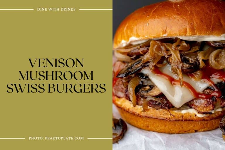 21 Venison Burger Recipes that Will Make You Drool! | DineWithDrinks