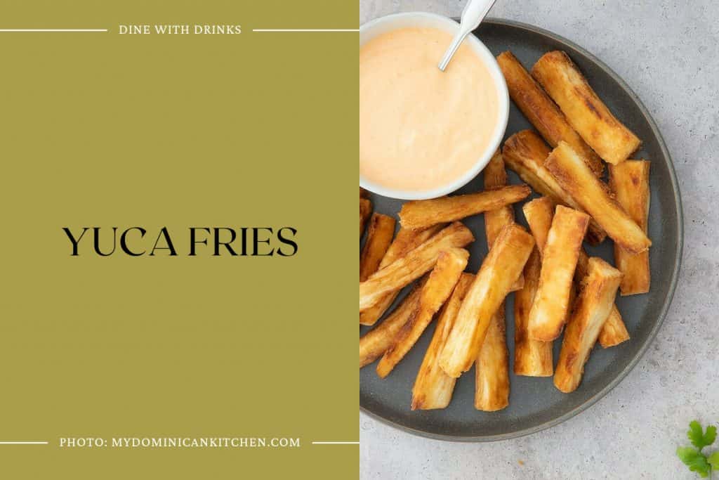 14 Yuca Recipes that Will Tantalize Your Taste Buds! | DineWithDrinks