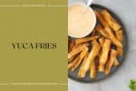 14 Yuca Recipes that Will Tantalize Your Taste Buds! | DineWithDrinks
