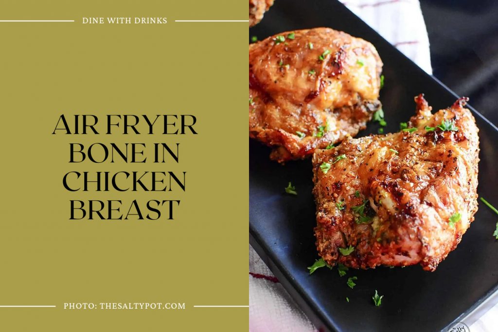 21 Best Bone In Chicken Breast Recipes | DineWithDrinks