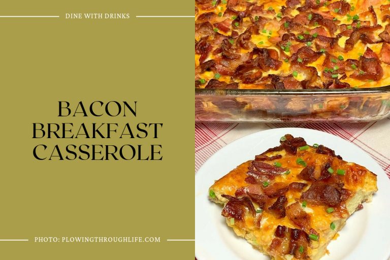 27 Bacon Breakfast Recipes to Sizzle Up Your Mornings! | DineWithDrinks