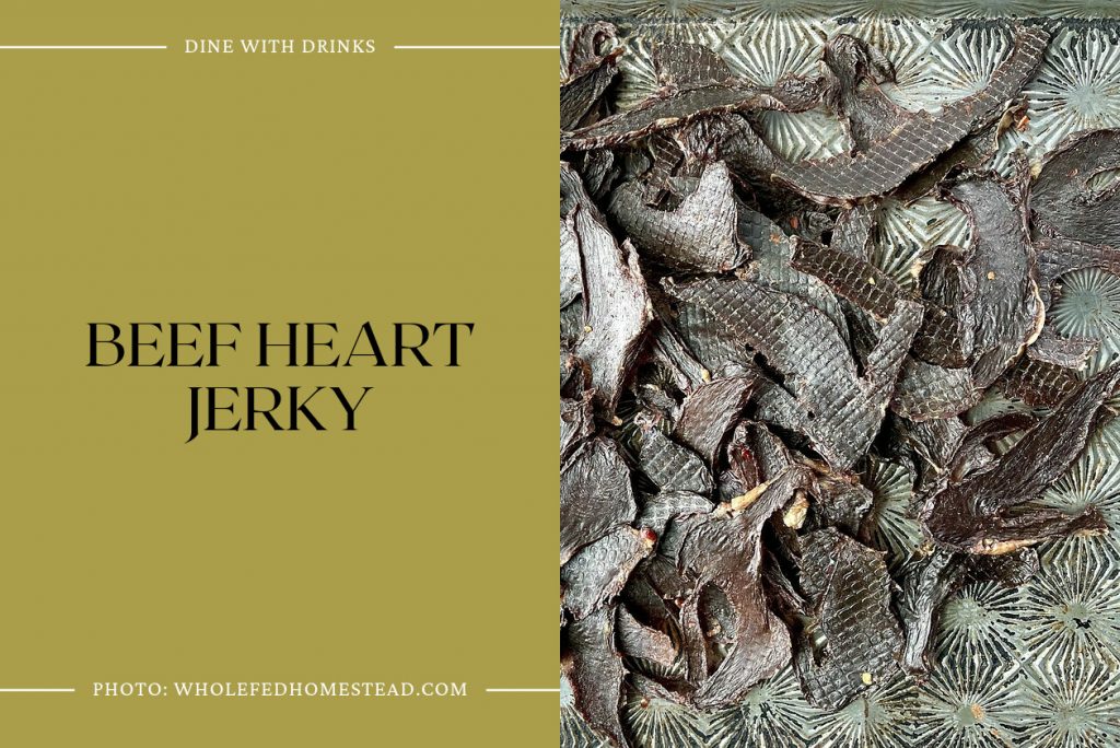 21 Beef Heart Recipes That'll Steal Your Heart! | DineWithDrinks