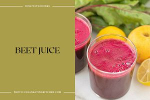 43 Juicing Recipes to Squeeze the Most out of Your Day! | DineWithDrinks