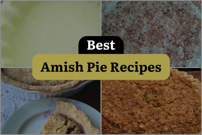 18 Amish Pie Recipes That Will Make Your Taste Buds Dance | DineWithDrinks