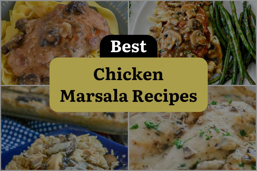 25 Chicken Marsala Recipes to Make Your Taste Buds Sing! | DineWithDrinks