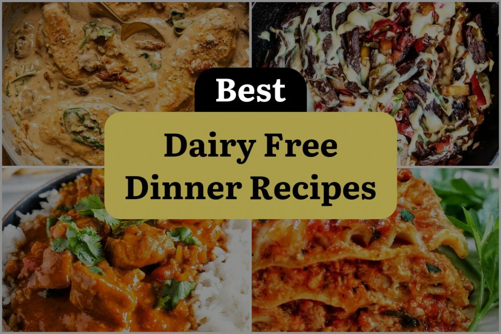 33 Dairy Free Dinner Recipes: Savor the Cream-Free Delights ...