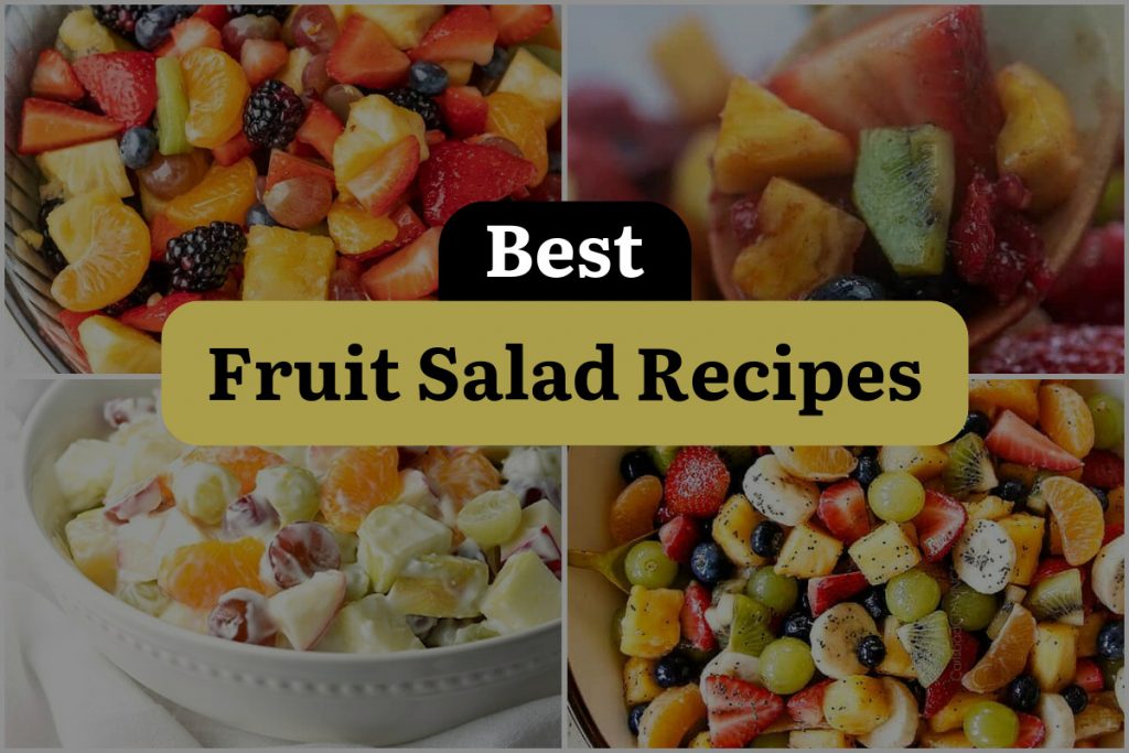 31 Fruit Salad Recipes: The Ultimate Fruit Fiesta! | DineWithDrinks