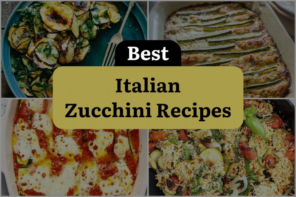 16 Italian Zucchini Recipes to Make Your Taste Buds Dance! | DineWithDrinks