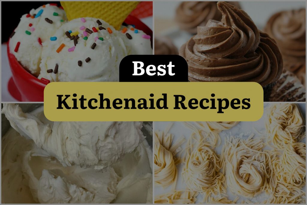 24 KitchenAid Recipes to Whip Up Culinary Magic! | DineWithDrinks