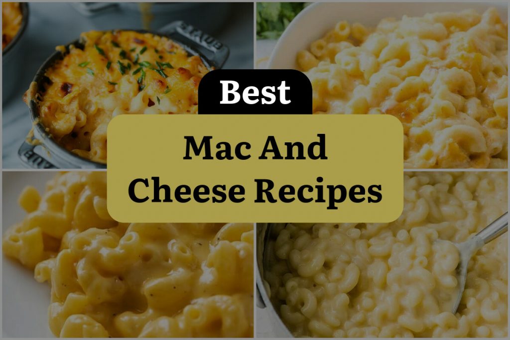 47 Mac and Cheese Recipes That Will Melt Your Taste Buds! | DineWithDrinks