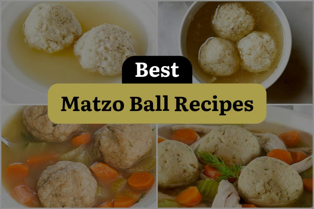 17 Matzo Ball Recipes to Soup Up Your Taste Buds! | DineWithDrinks