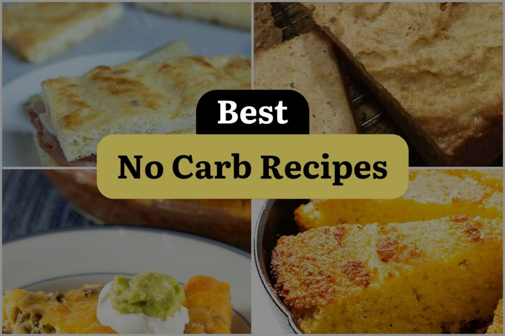 15 No Carb Recipes: Fueling Your Tastebuds and Health | DineWithDrinks