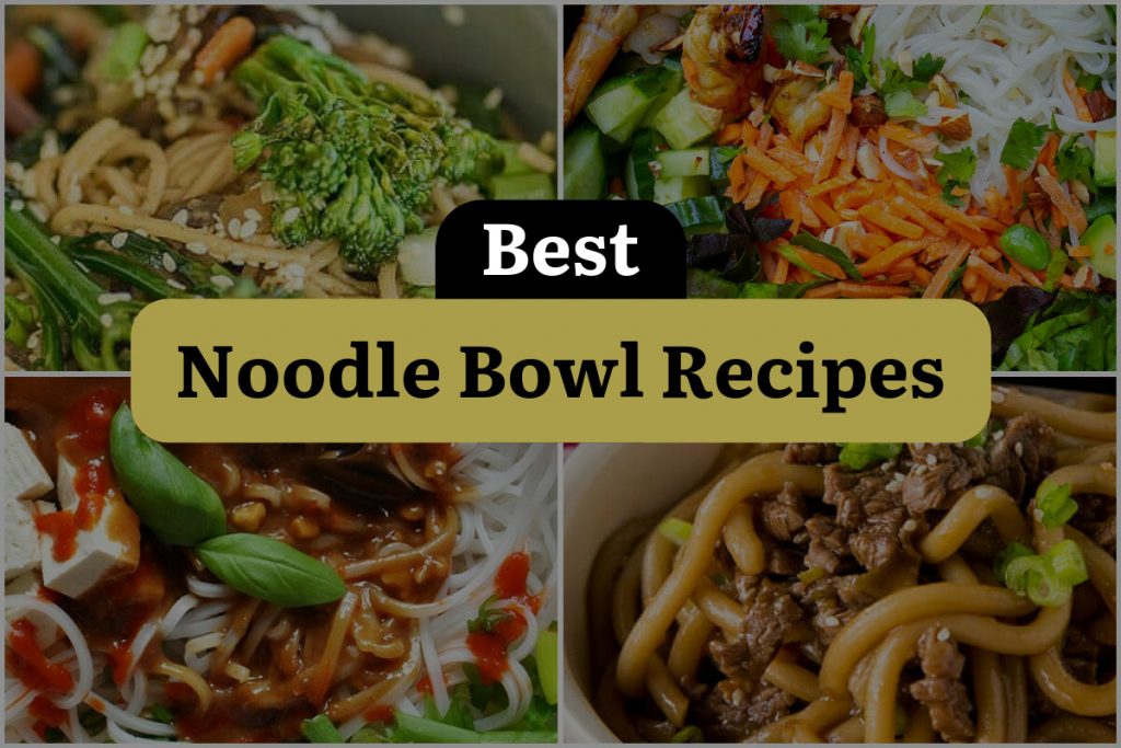 12 Noodle Bowl Recipes That'll Bowl You Over! | DineWithDrinks