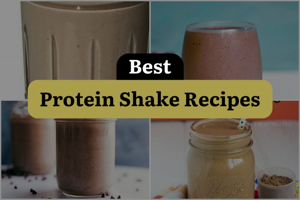 33 Protein Shake Recipes to Power Up Your Taste Buds! | DineWithDrinks