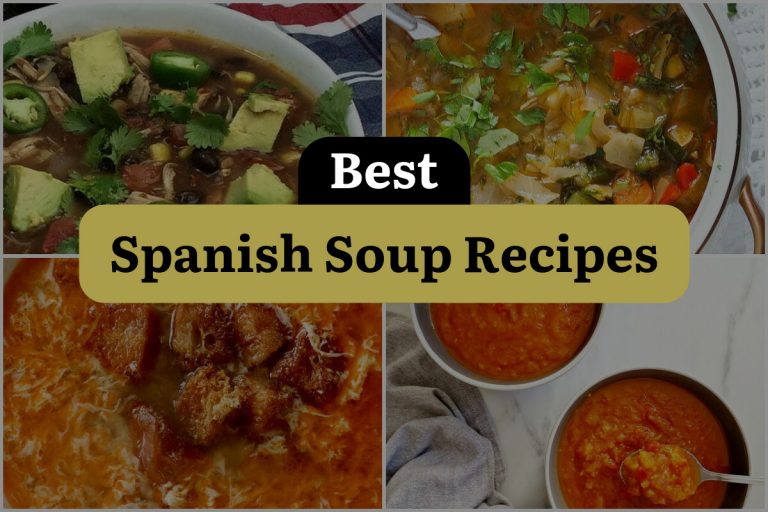 15 Spanish Soup Recipes to Warm Your Soul | DineWithDrinks