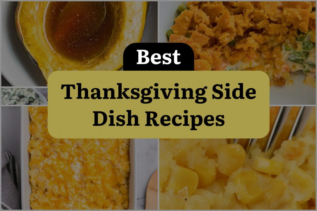 25 Thanksgiving Side Dish Recipes to Savor the Season | DineWithDrinks
