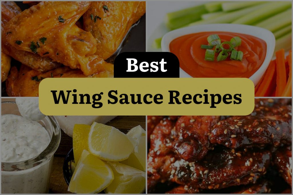19 Wing Sauce Recipes to Spice Up Your Wings! | DineWithDrinks