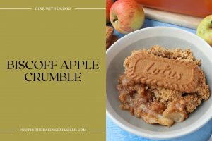 21 Crumble Recipes to Satisfy Your Sweet Tooth | DineWithDrinks