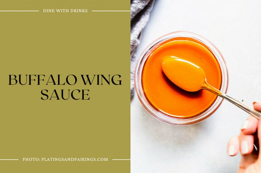 19 Wing Sauce Recipes to Spice Up Your Wings! | DineWithDrinks