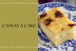 11 Cassava Recipes That Will Make Your Taste Buds Dance | DineWithDrinks