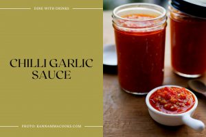 23 Chilli Recipes That Will Spice Up Your Taste Buds! | DineWithDrinks