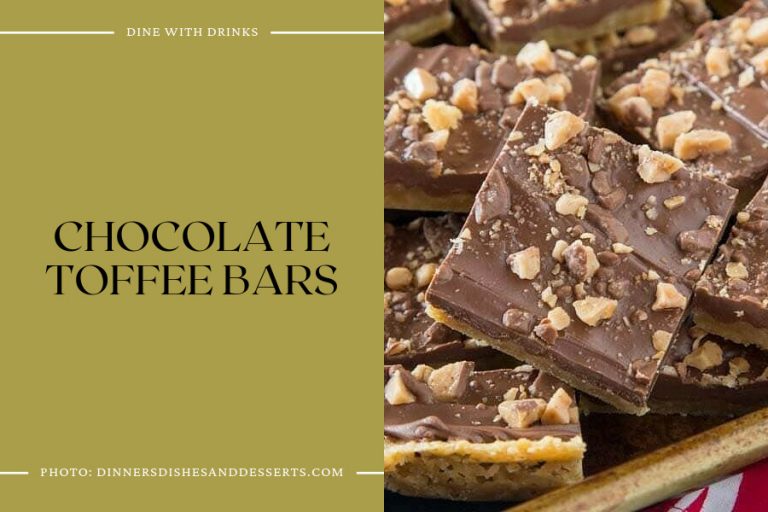 24 Toffee Recipes That Will Stick with You! | DineWithDrinks