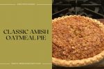 18 Amish Pie Recipes That Will Make Your Taste Buds Dance | DineWithDrinks