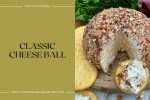 23 Cheese Ball Recipes to Bowl Over Your Tastebuds! | DineWithDrinks