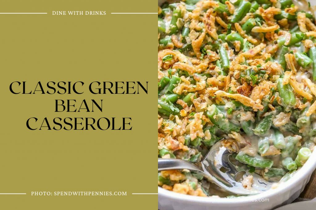 21 Christmas Green Bean Recipes to B(e)an-lieve in! | DineWithDrinks