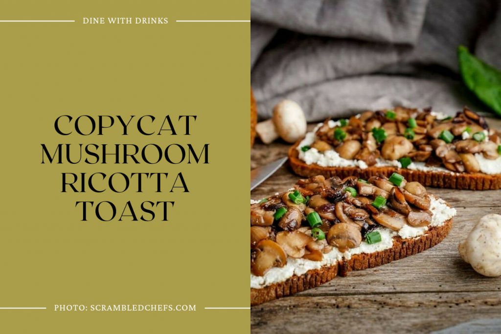 23 Ricotta Toast Recipes to Rock Your Breakfast Game | DineWithDrinks