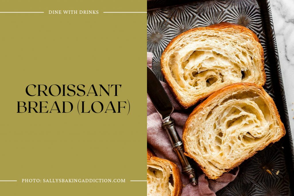 11 Croissant Recipes That Will Make You Say 'Ooh La La!' | DineWithDrinks