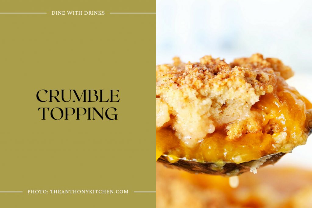 21 Crumble Recipes to Satisfy Your Sweet Tooth | DineWithDrinks