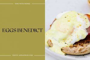36 Egg Breakfast Recipes to Crack Your Morning Routine! | DineWithDrinks