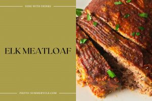 35 Ground Elk Recipes: Unleash Your Inner Wild Chef! | DineWithDrinks