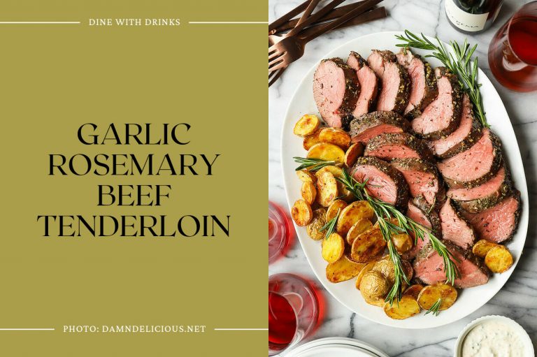 19 Beef Tenderloin Recipes That Will Make Your Mouth Water | DineWithDrinks