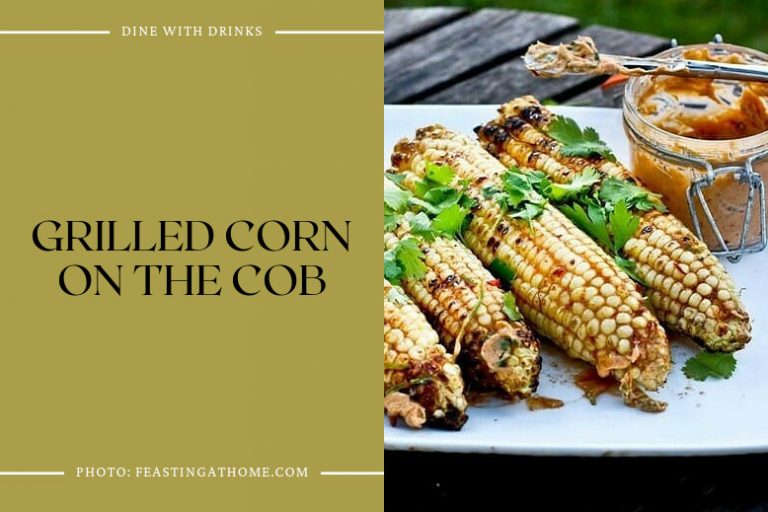 20 Corn on the Cob Recipes That'll Leave You Cob-smacked! | DineWithDrinks