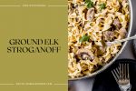 35 Ground Elk Recipes: Unleash Your Inner Wild Chef! | DineWithDrinks