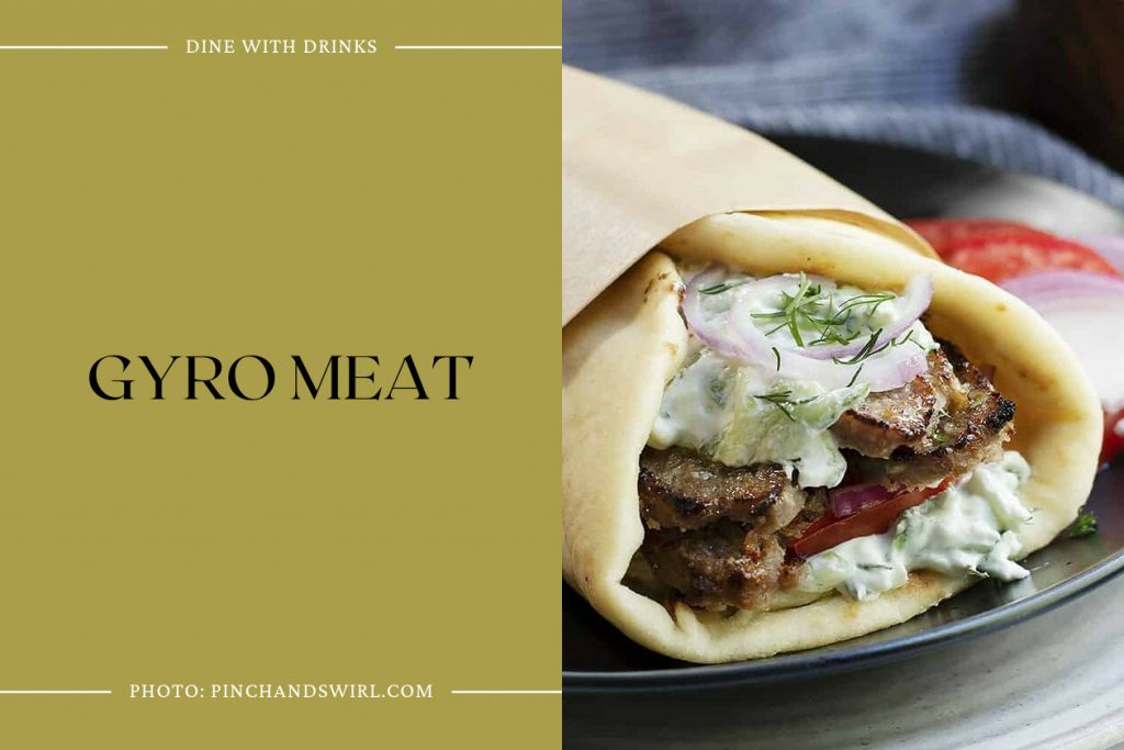 13 Gyro Recipes That Will Make Your Taste Buds Go Greek! | DineWithDrinks