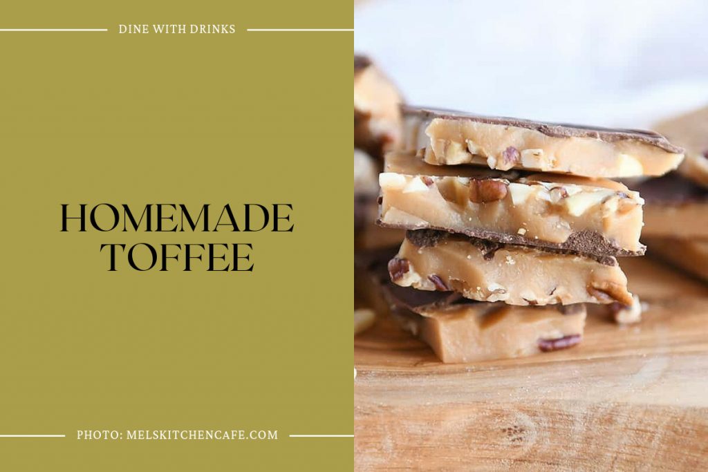 24 Toffee Recipes That Will Stick with You! | DineWithDrinks