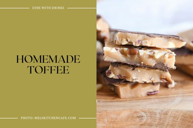 24 Toffee Recipes That Will Stick with You! | DineWithDrinks