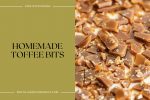 24 Toffee Recipes That Will Stick with You! | DineWithDrinks