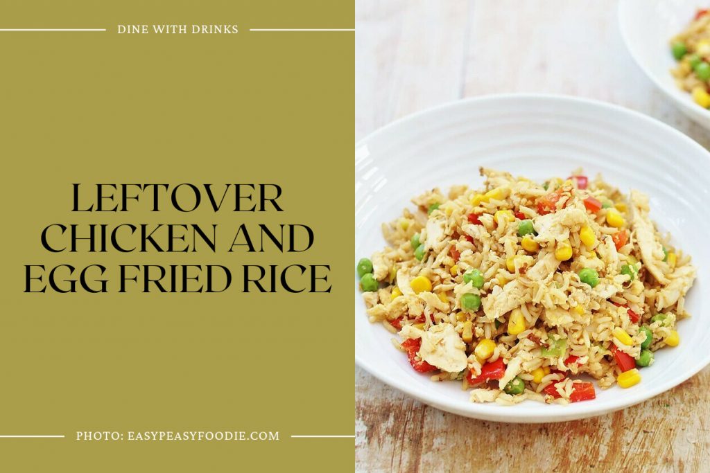 25 Leftover Fried Chicken Recipes to Sizzle Up Your Meals! | DineWithDrinks