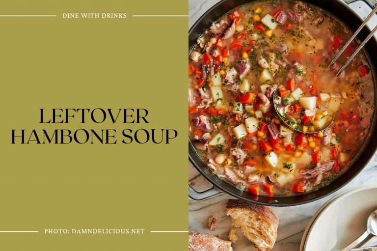 19 Ham Bone Recipes to Savor Every Last Crumb! | DineWithDrinks