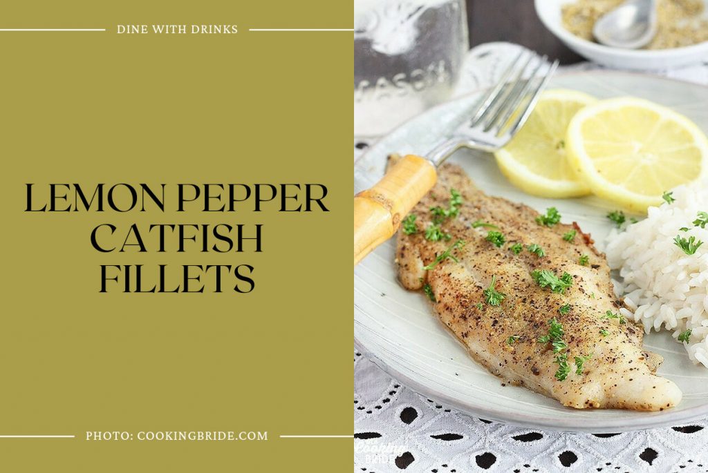 26 Catfish Recipes That Will Make Your Taste Buds Go Meow | DineWithDrinks