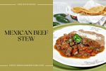 27 Mexican Beef Recipes to Satisfy Your Cravings Fiesta! | DineWithDrinks