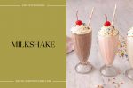 10 Milkshake Recipes That Will Shake Up Your Taste Buds! | DineWithDrinks