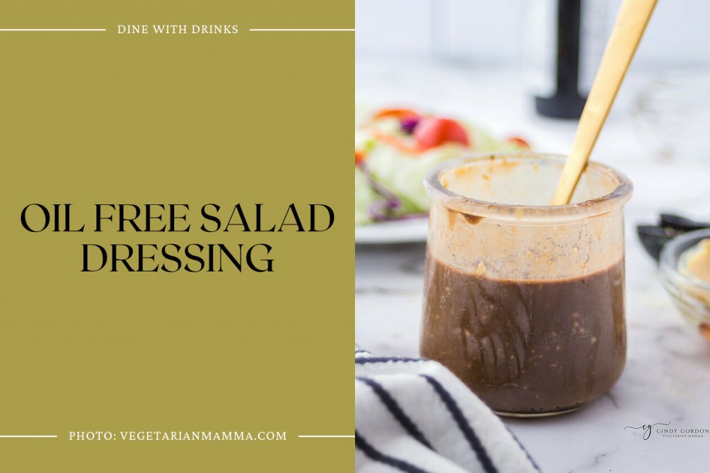 20 Oil-Free Salad Dressing Recipes to Sizzle Up Your Salads ...