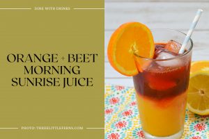 43 Juicing Recipes to Squeeze the Most out of Your Day! | DineWithDrinks