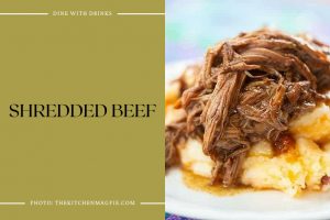 27 Shredded Beef Recipes: Juicy, tender, and oh-so-delicious ...