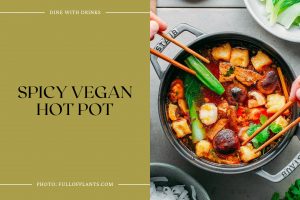 18 Hot Pot Recipes That'll Make Your Taste Buds Sizzle! | DineWithDrinks
